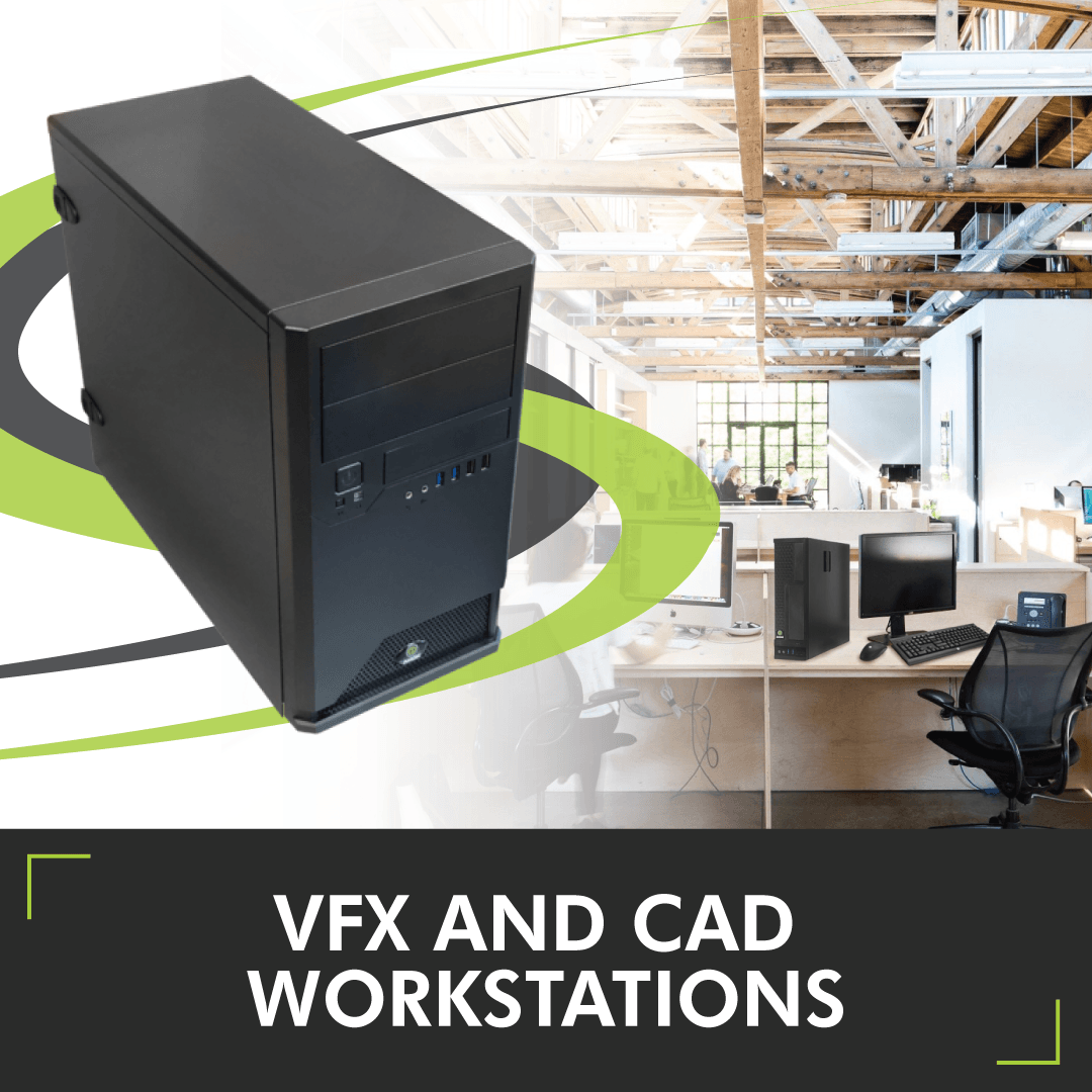 High Performance VFX Workstations